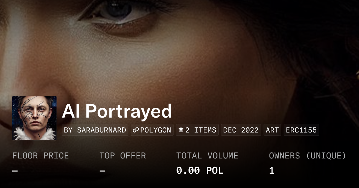 AI Portrayed - Collection | OpenSea