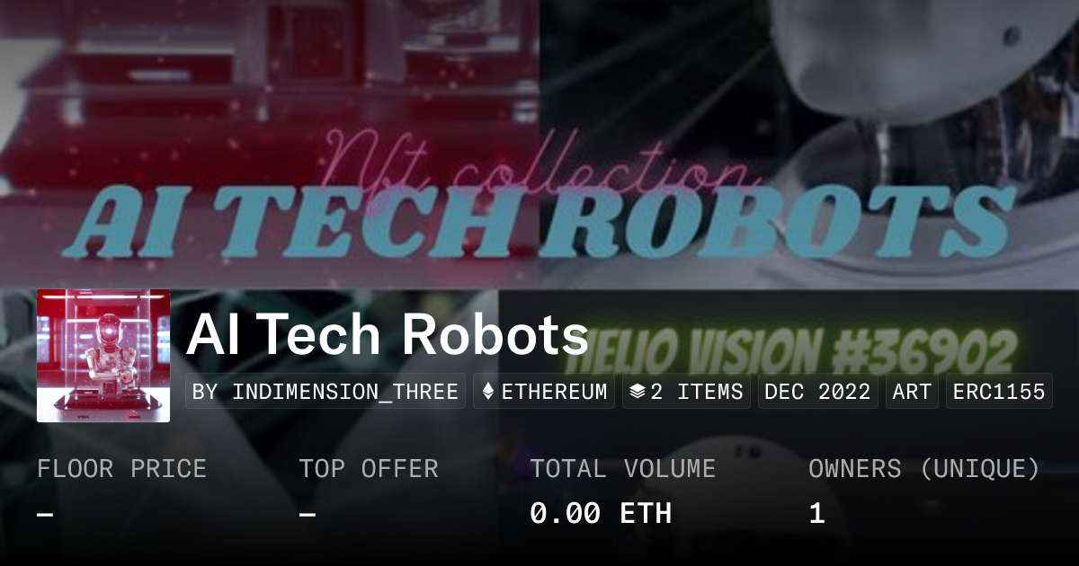 AI Tech Robots - Collection | OpenSea