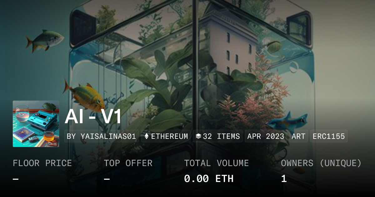 AI - V1 - Collection | OpenSea