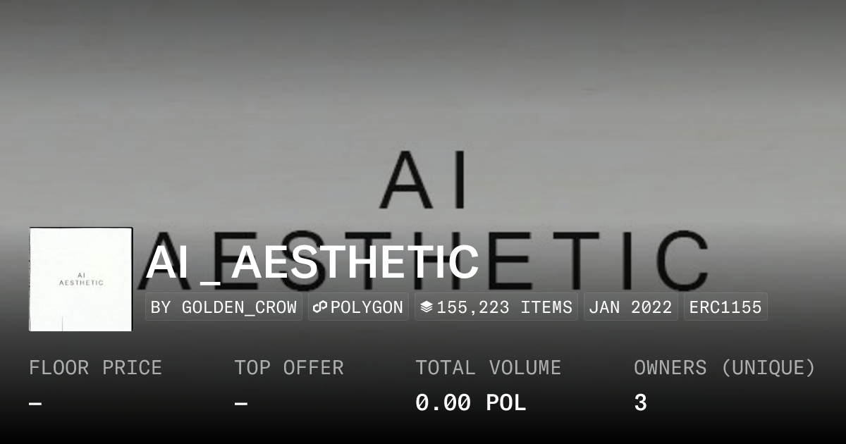 AI _ AESTHETIC - Collection | OpenSea