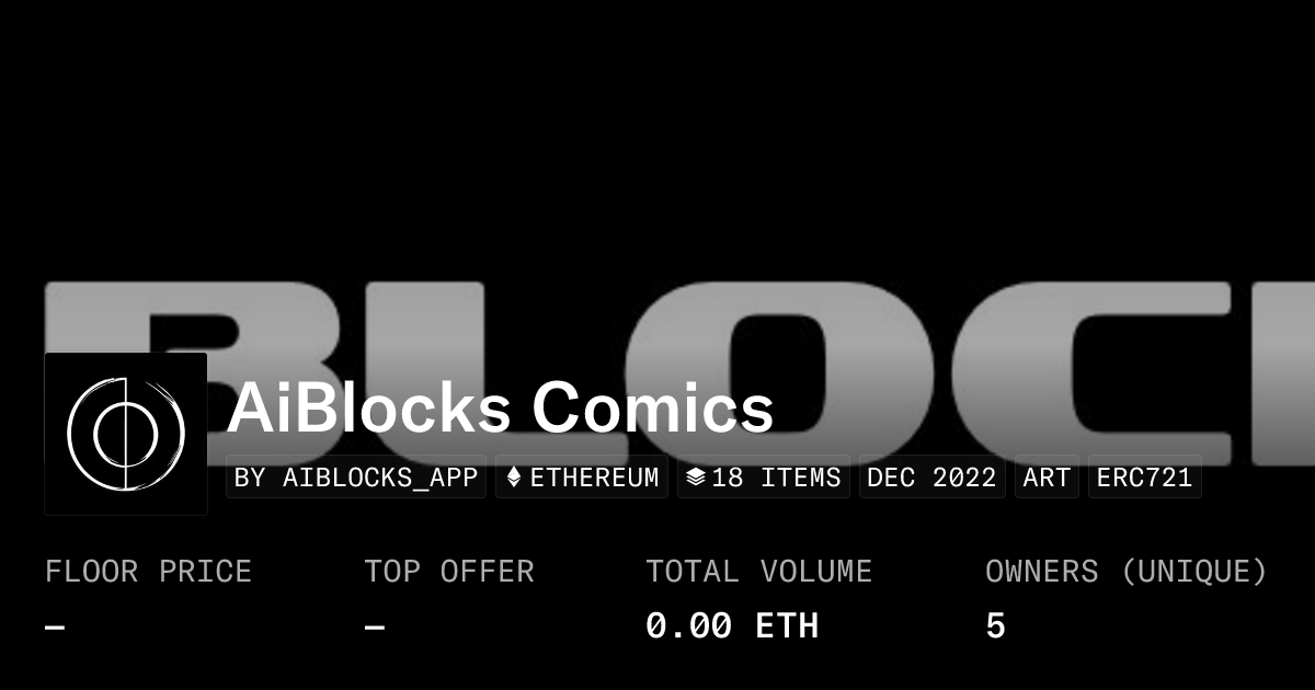 AiBlocks Comics - Collection | OpenSea