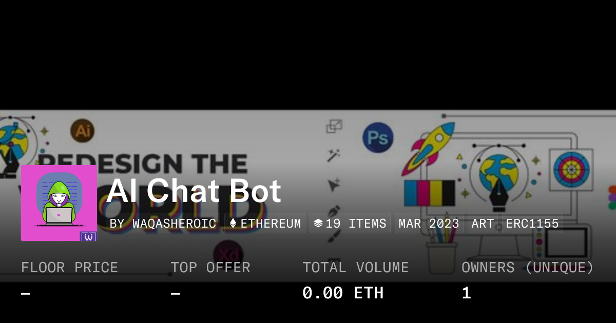 AI Chat Bot - Collection | OpenSea