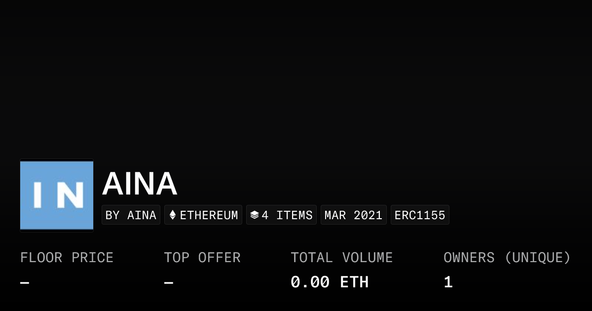 AINA - Collection | OpenSea