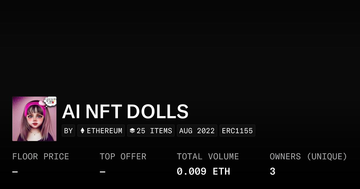 AI NFT DOLLS - Collection | OpenSea