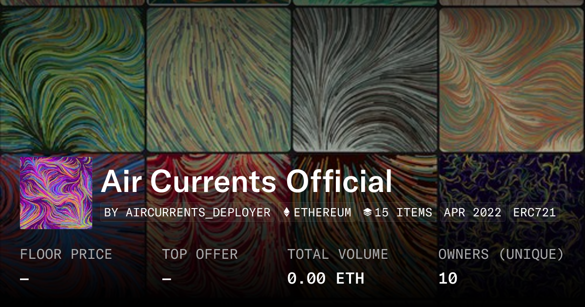 Air Currents Official - Collection | OpenSea