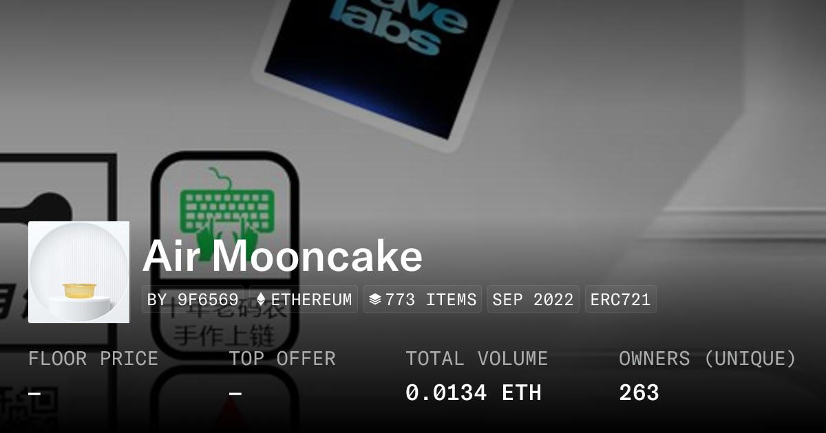 Air Mooncake - Collection | OpenSea