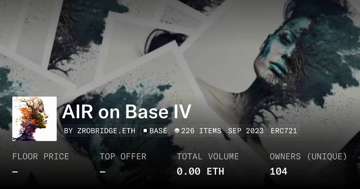 AIR on Base IV - Collection | OpenSea