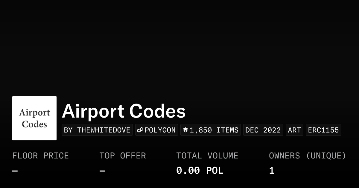 Airport Codes - Collection | OpenSea