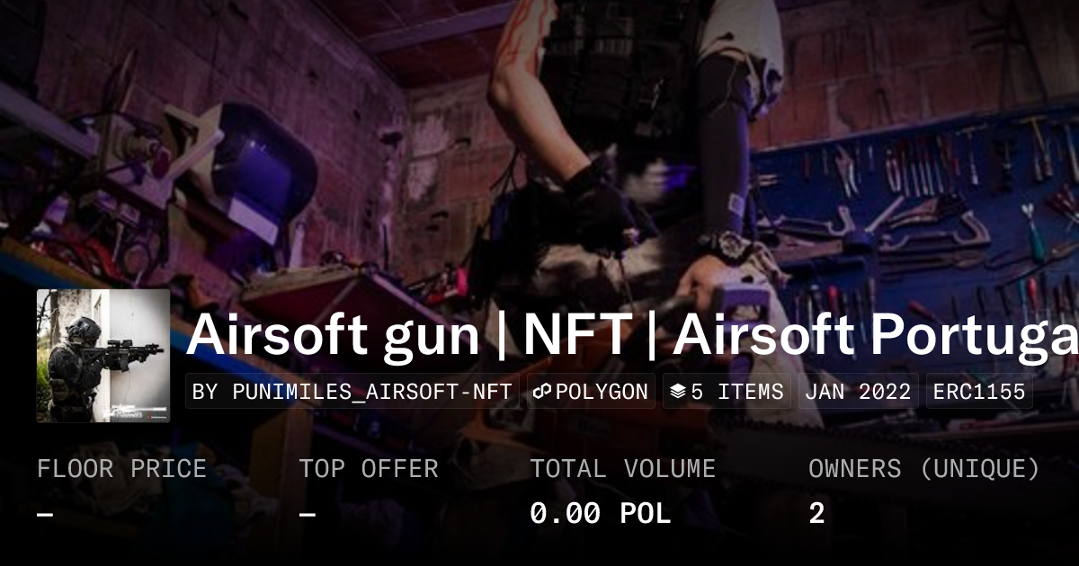 Airsoft gun | NFT | Airsoft Portugal - Collection | OpenSea