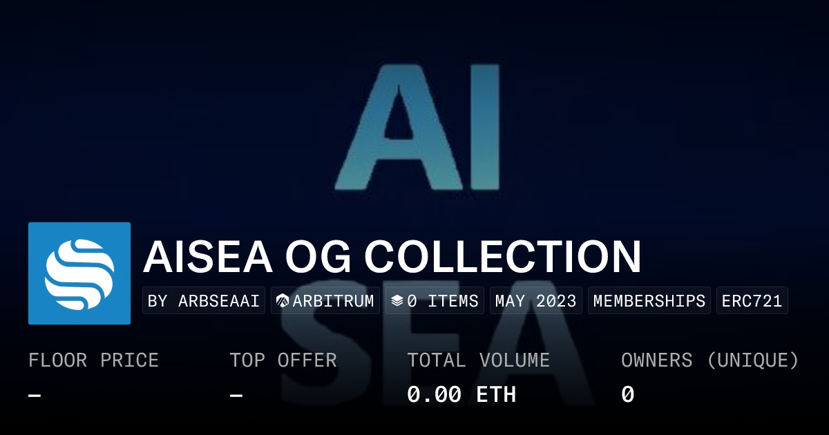 AISEA OG COLLECTION - Collection | OpenSea
