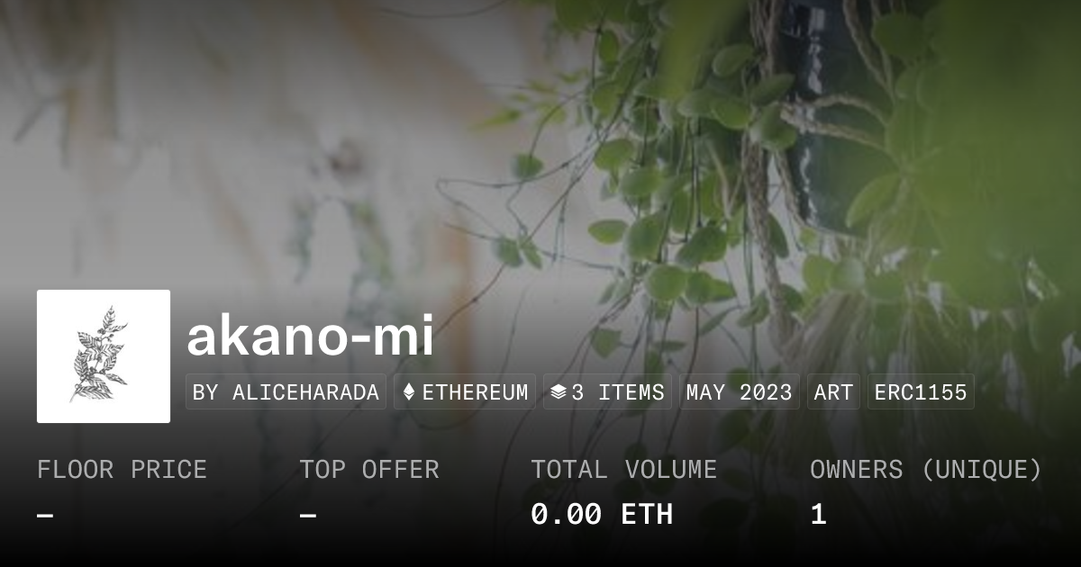 akano-mi - Collection | OpenSea