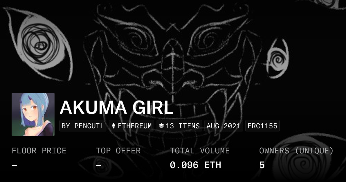 AKUMA GIRL - Collection | OpenSea
