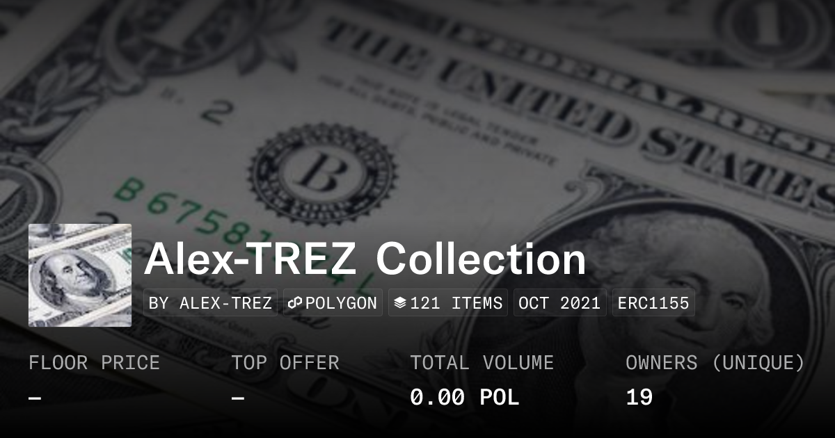 Alex-TREZ Collection - Collection | OpenSea
