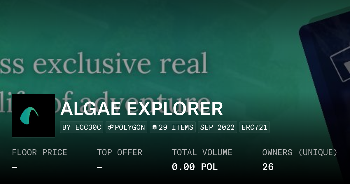 ALGAE EXPLORER - Collection | OpenSea