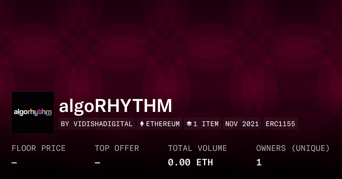 algoRHYTHM - Collection | OpenSea