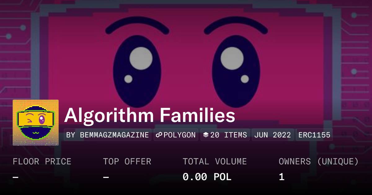 Algorithm Families - Collection | OpenSea
