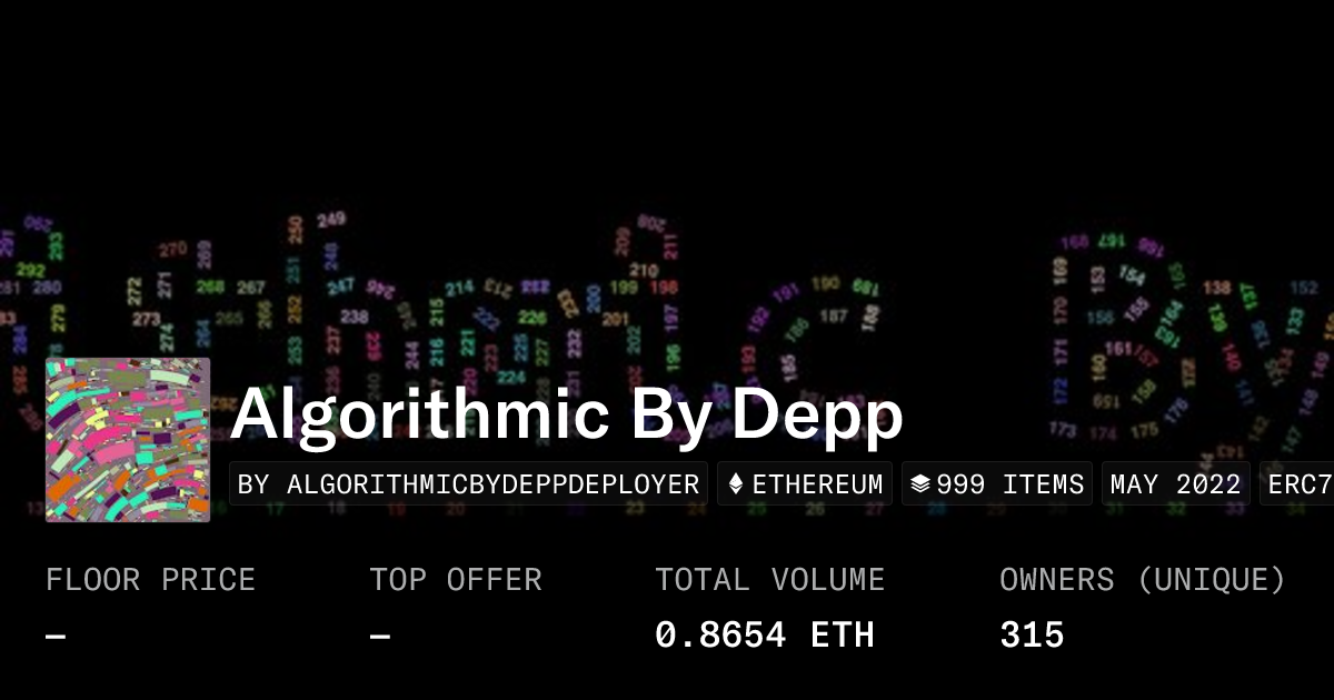 Algorithmic By Depp - Collection | OpenSea