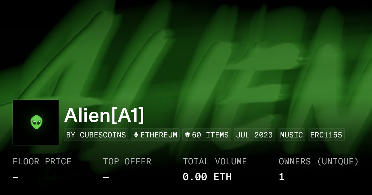 Alien[A1] - Collection | OpenSea