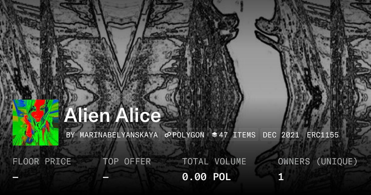 Alien Alice - Collection | OpenSea