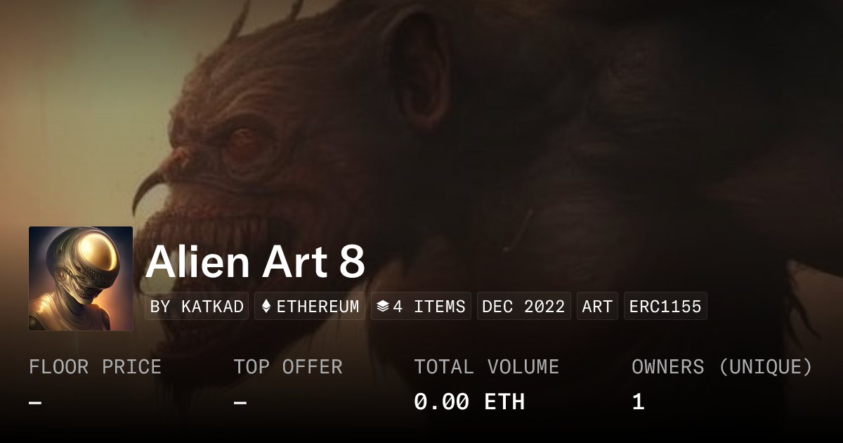 Alien Art 8 - Collection | OpenSea