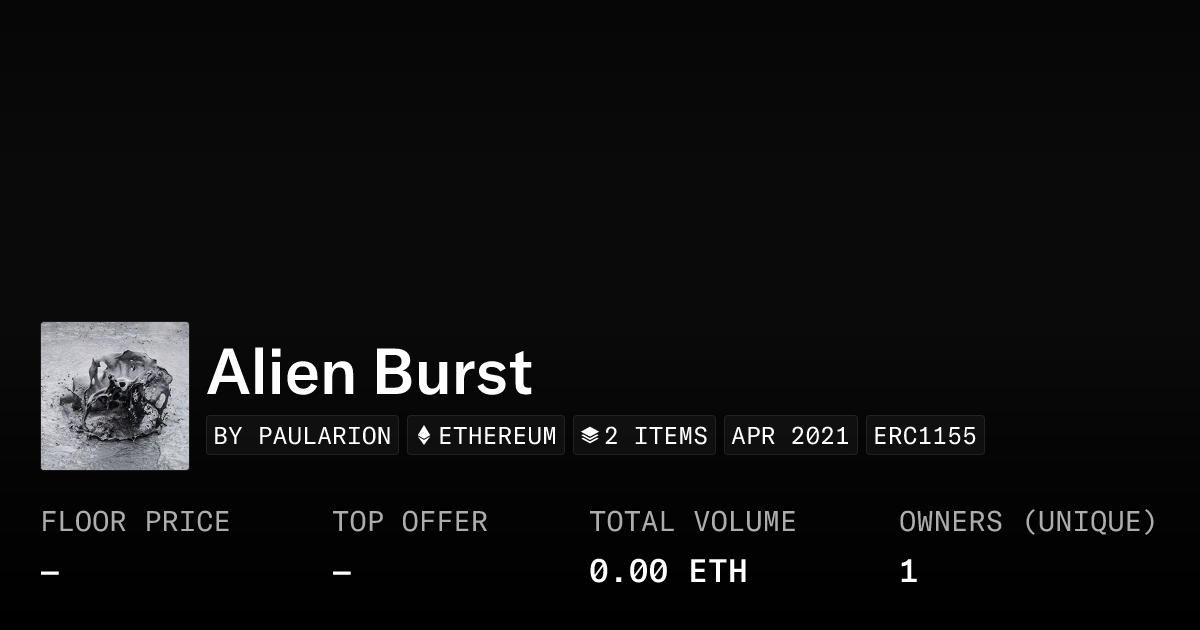 Alien Burst - Collection | OpenSea