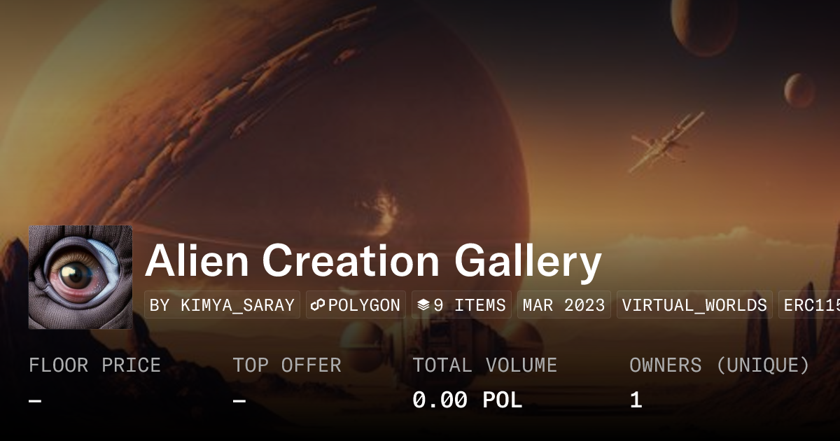 Alien Creation Gallery - Collection | OpenSea