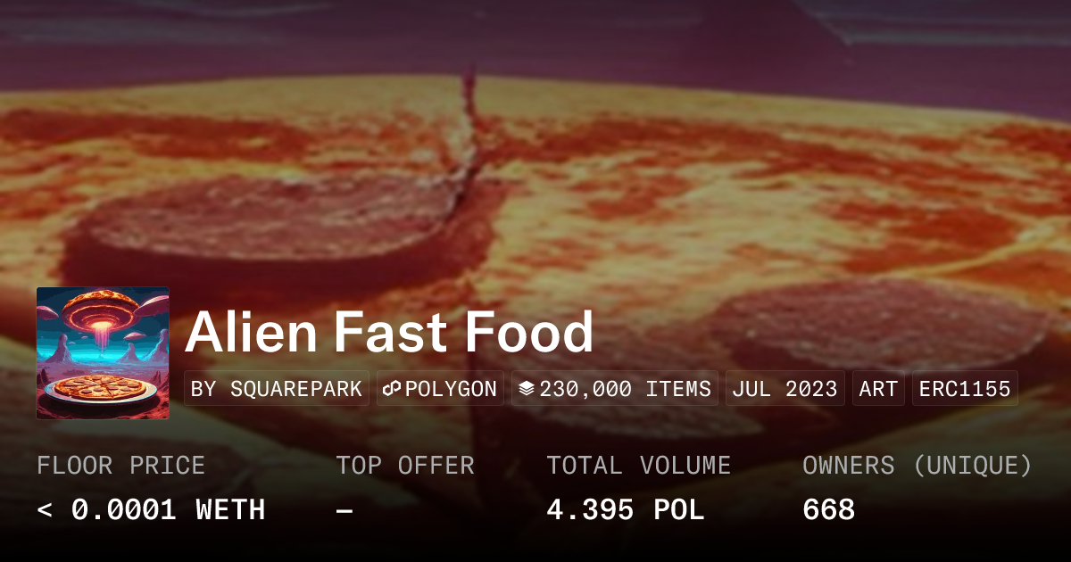 Alien Fast Food - Collection | OpenSea