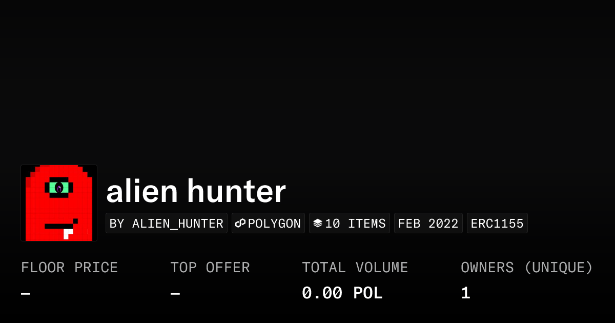alien hunter - Collection | OpenSea