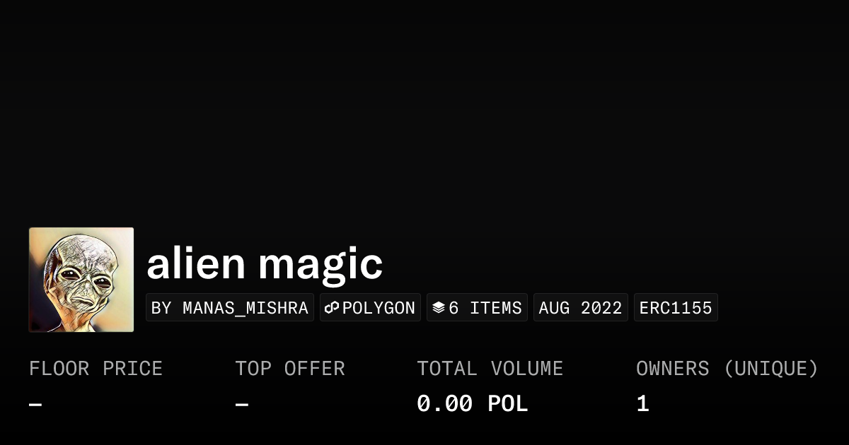 alien magic - Collection | OpenSea