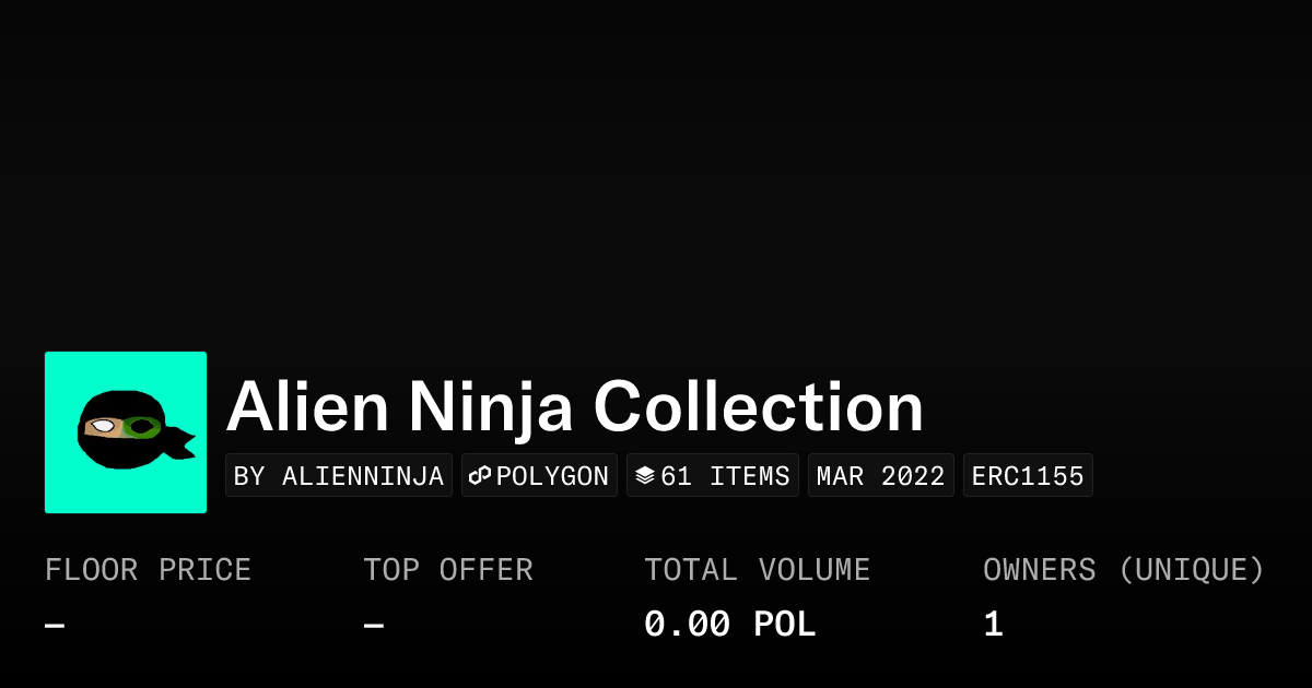 Alien Ninja Collection - Collection | OpenSea