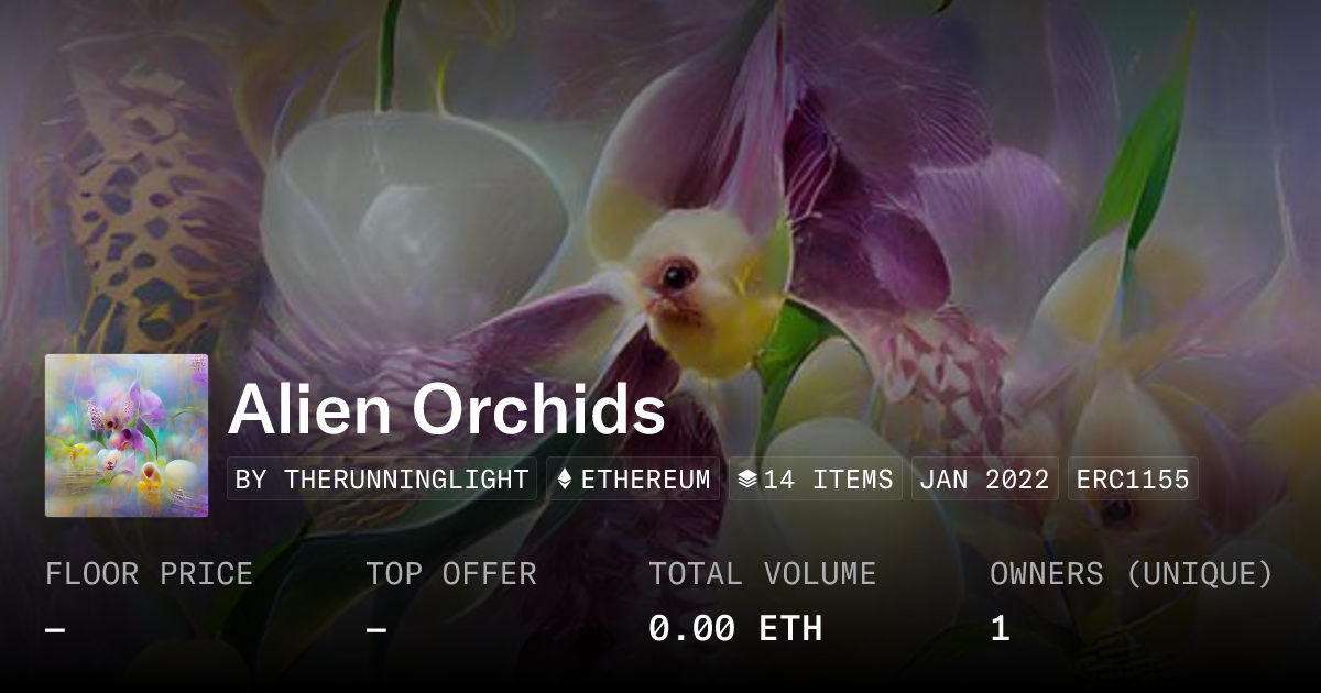 Alien Orchids - Collection | OpenSea