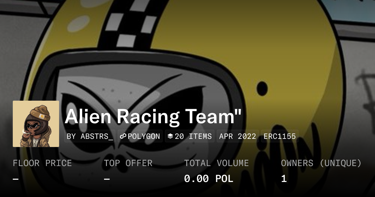 Alien Racing Team" - Collection | OpenSea