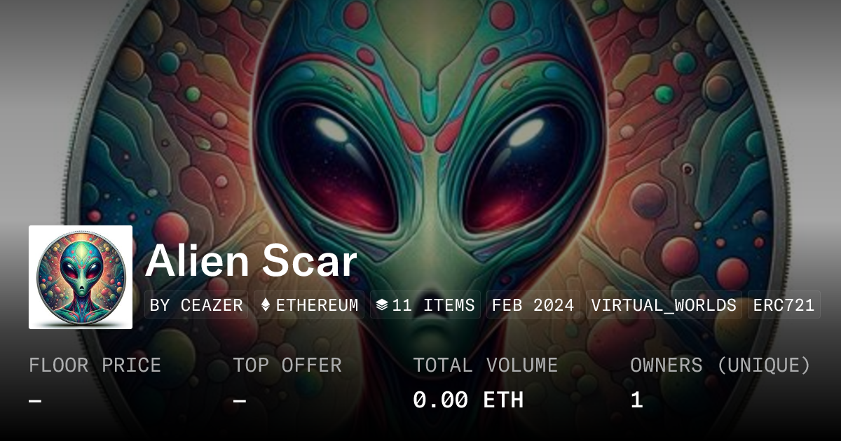 Alien Scar - Collection | OpenSea