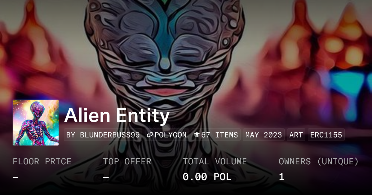 Alien Entity - Collection | OpenSea