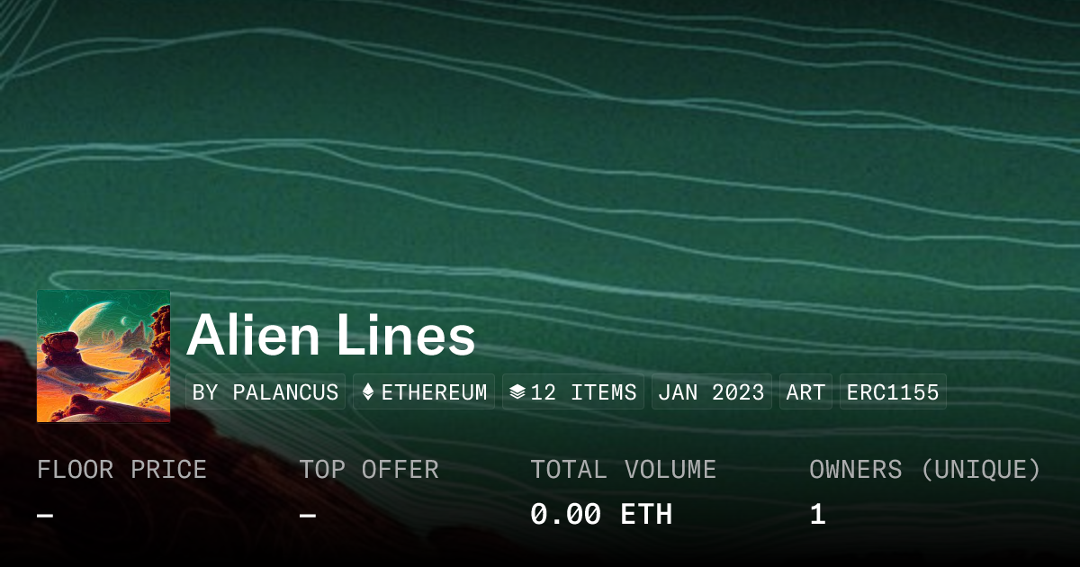 Alien Lines - Collection | OpenSea