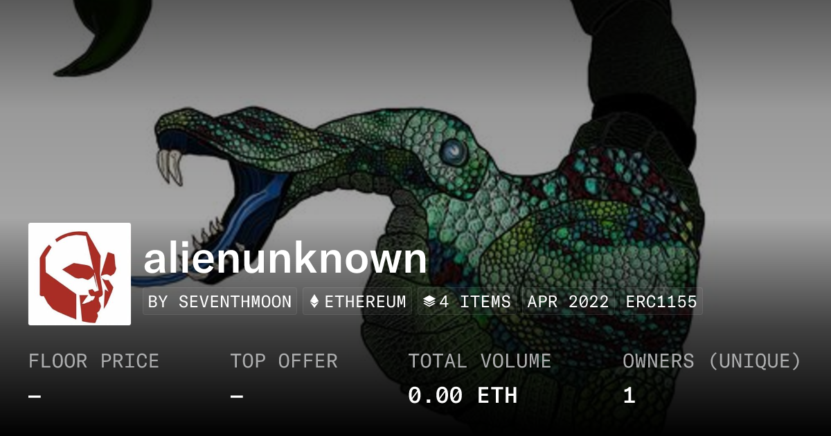 alienunknown - Collection | OpenSea