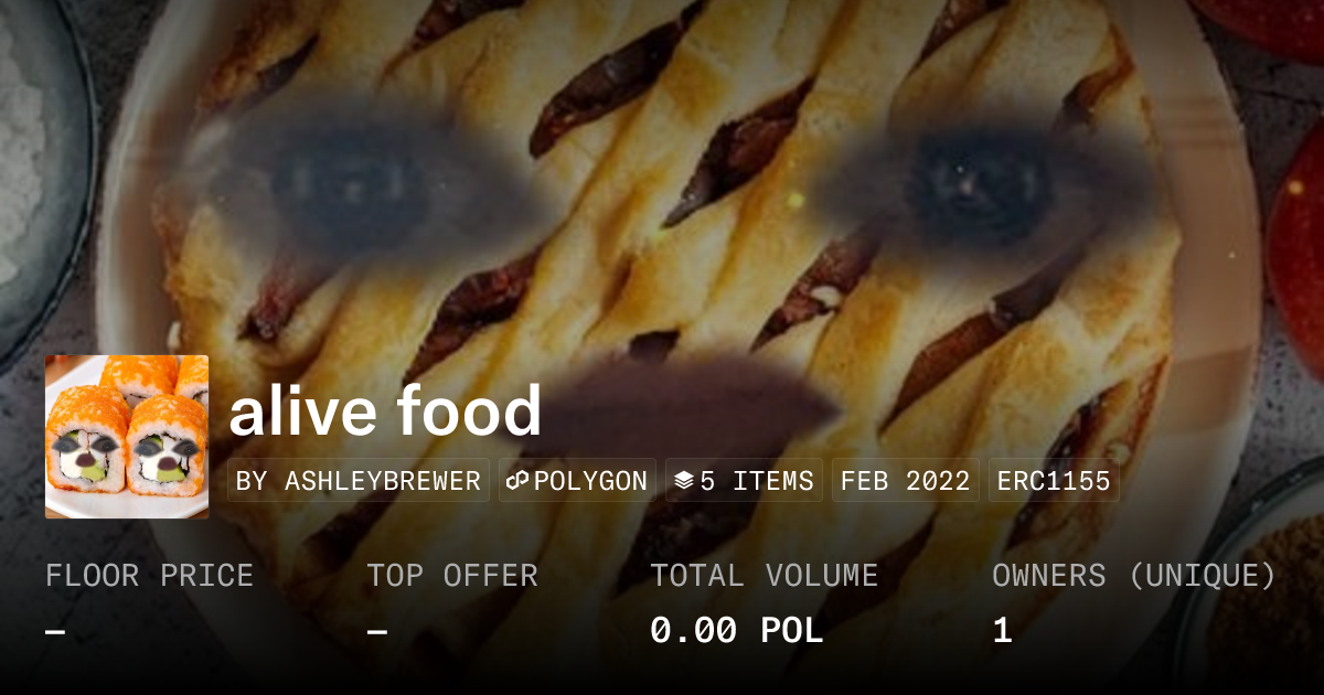 alive food - Collection | OpenSea