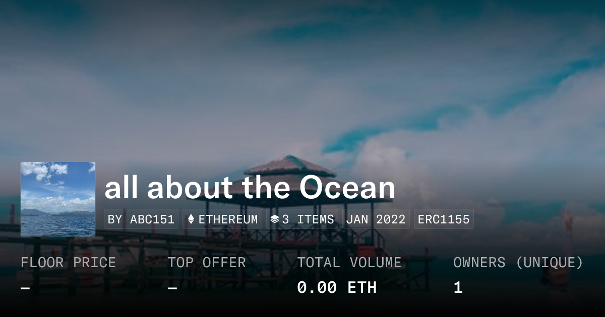all about the Ocean - Collection | OpenSea