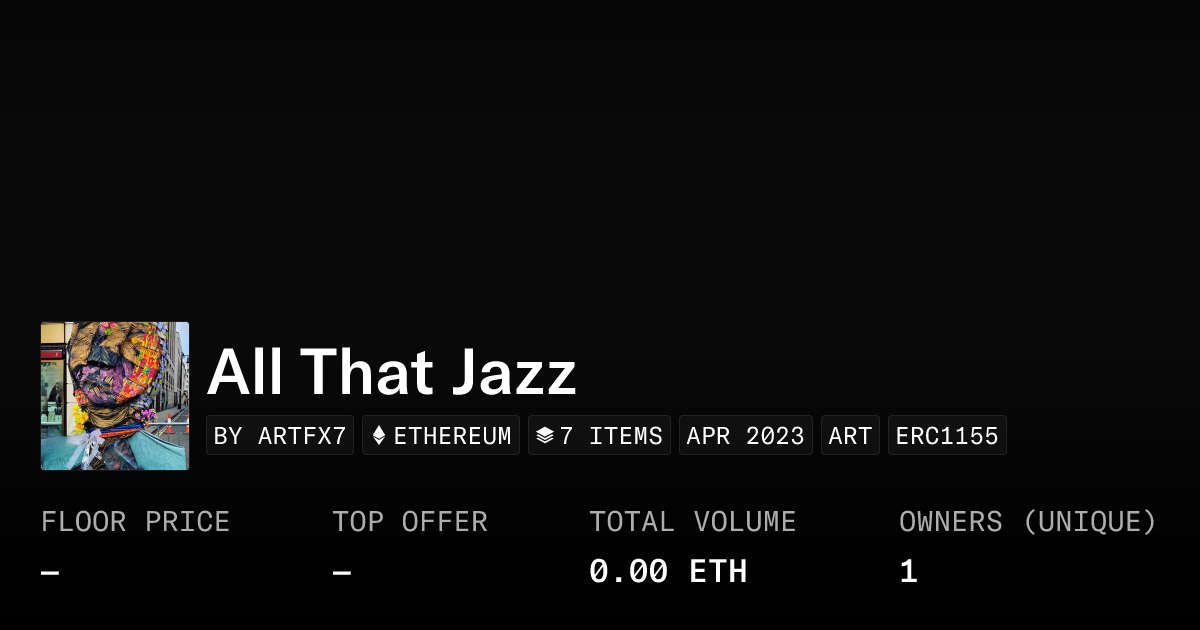 All That Jazz - Collection | OpenSea
