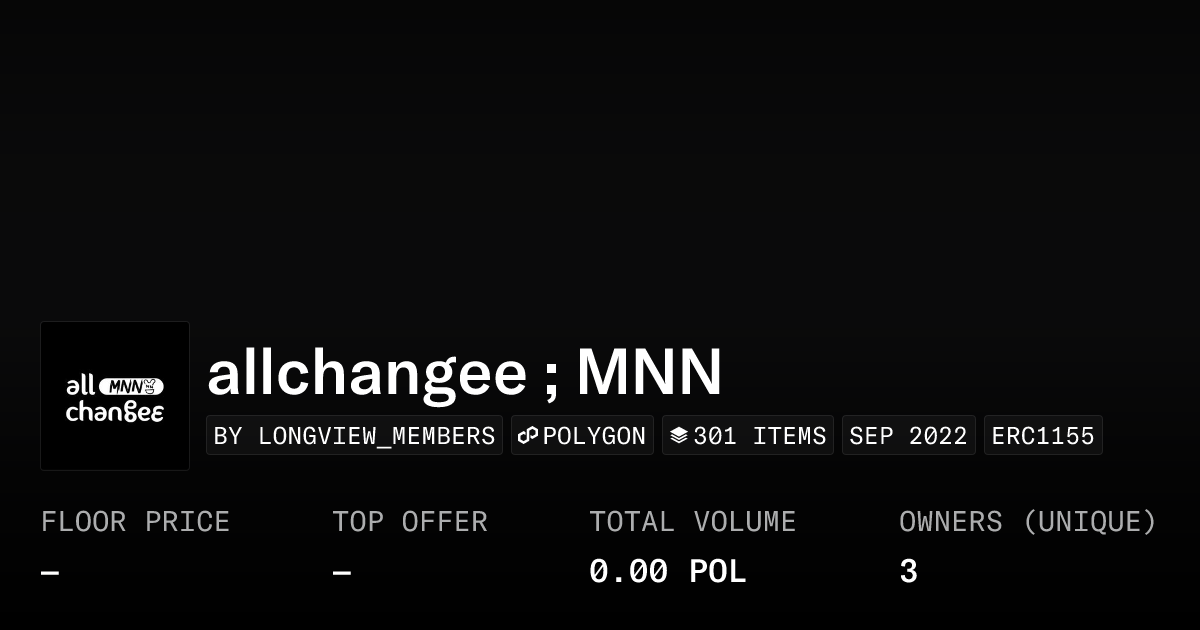 allchangee ; MNN - Collection | OpenSea