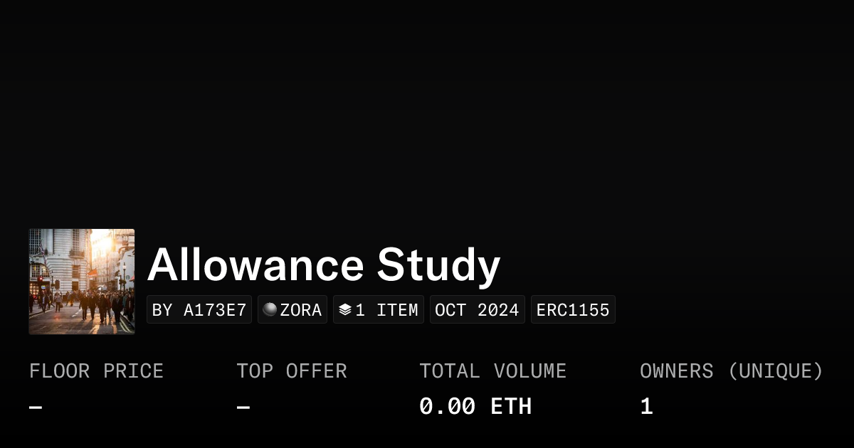 Allowance Study - Collection | OpenSea