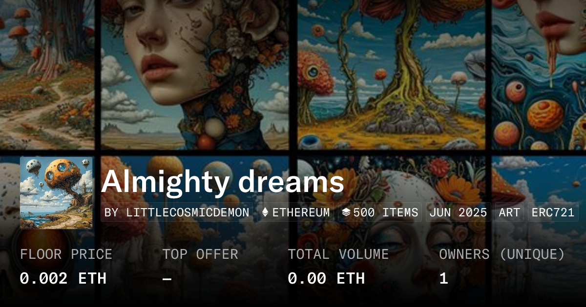 Almighty dreams - Collection | OpenSea