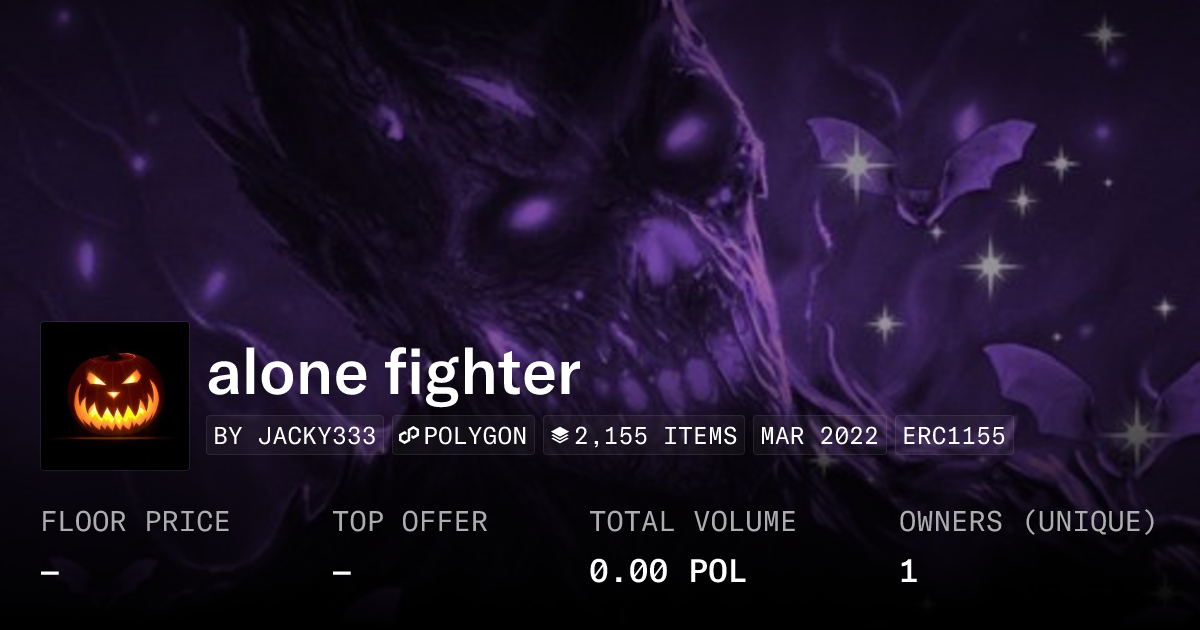 alone fighter - Collection | OpenSea