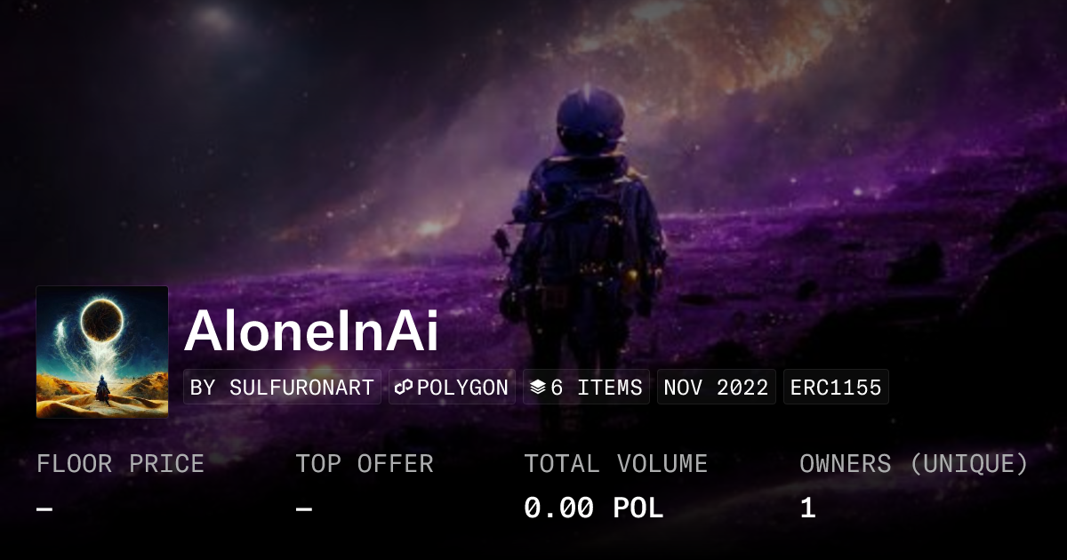 AloneInAi - Collection | OpenSea