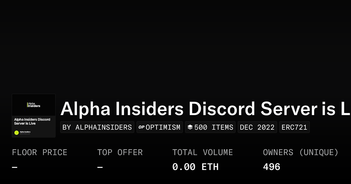 Alpha Insiders Discord Server is Live - Collection | OpenSea