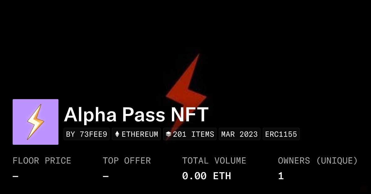Alpha Pass NFT - Collection | OpenSea