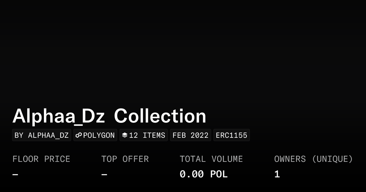 Alphaa_Dz Collection - Collection | OpenSea