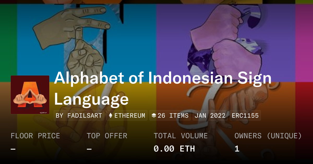 Alphabet of Indonesian Sign Language - Collection | OpenSea