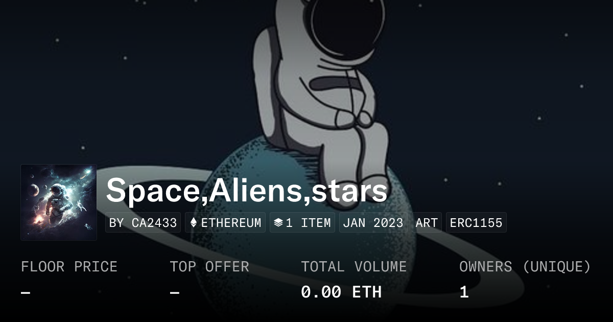 Space,Aliens,stars - Collection | OpenSea
