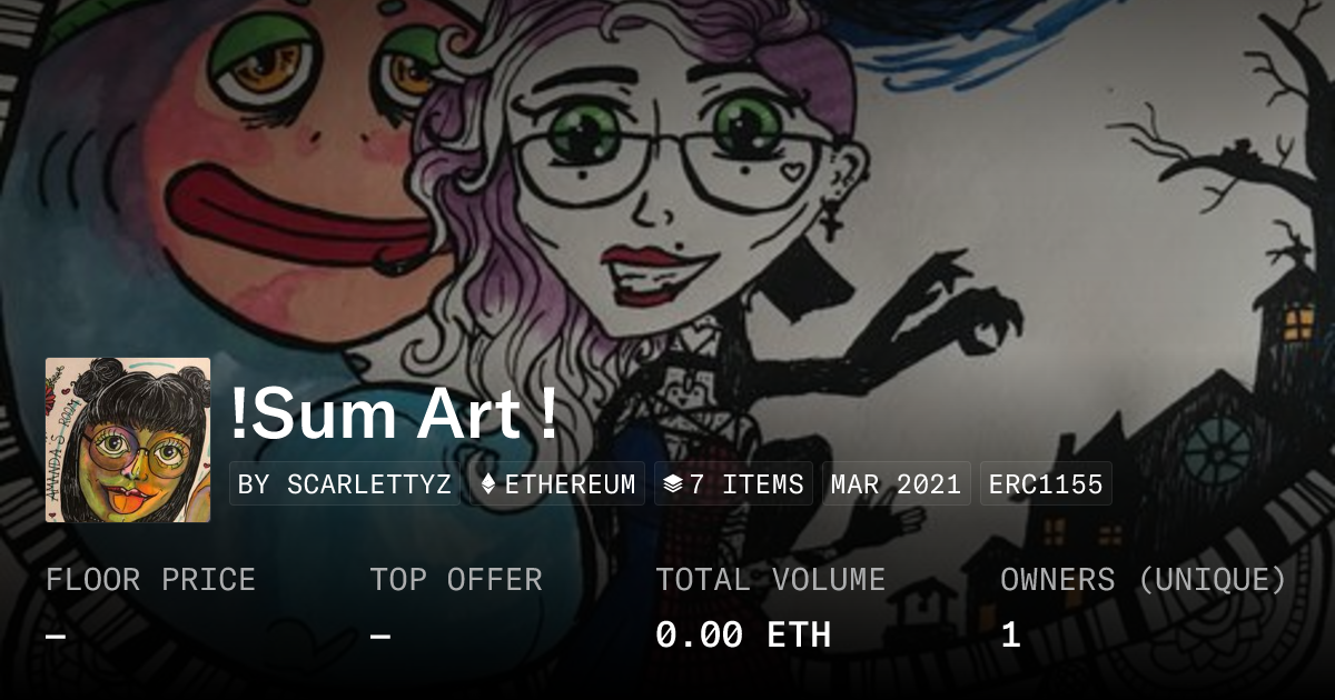 !Sum Art ! - Collection | OpenSea